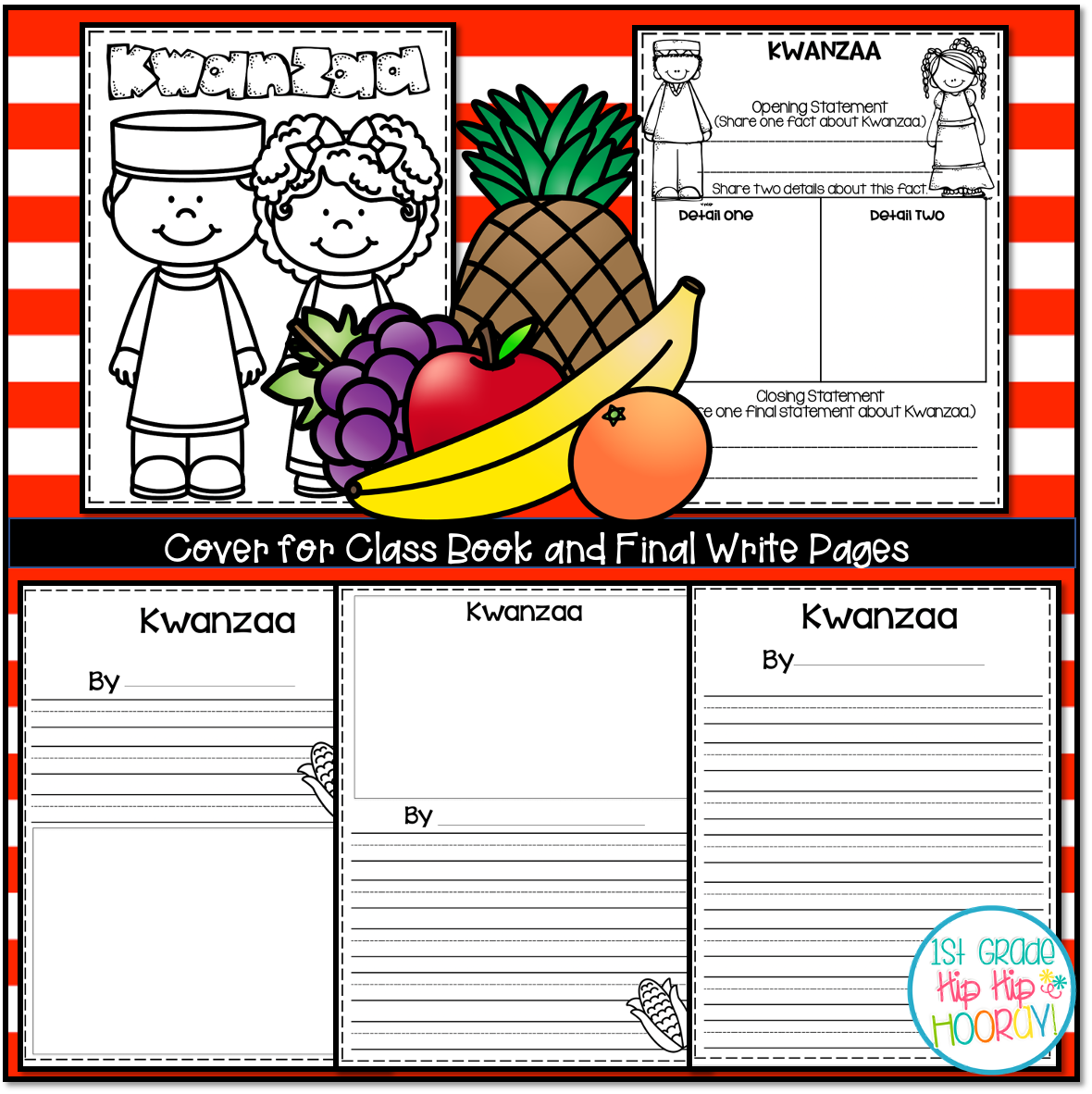Kwanzaa – First Grade Hip Hip Hooray!