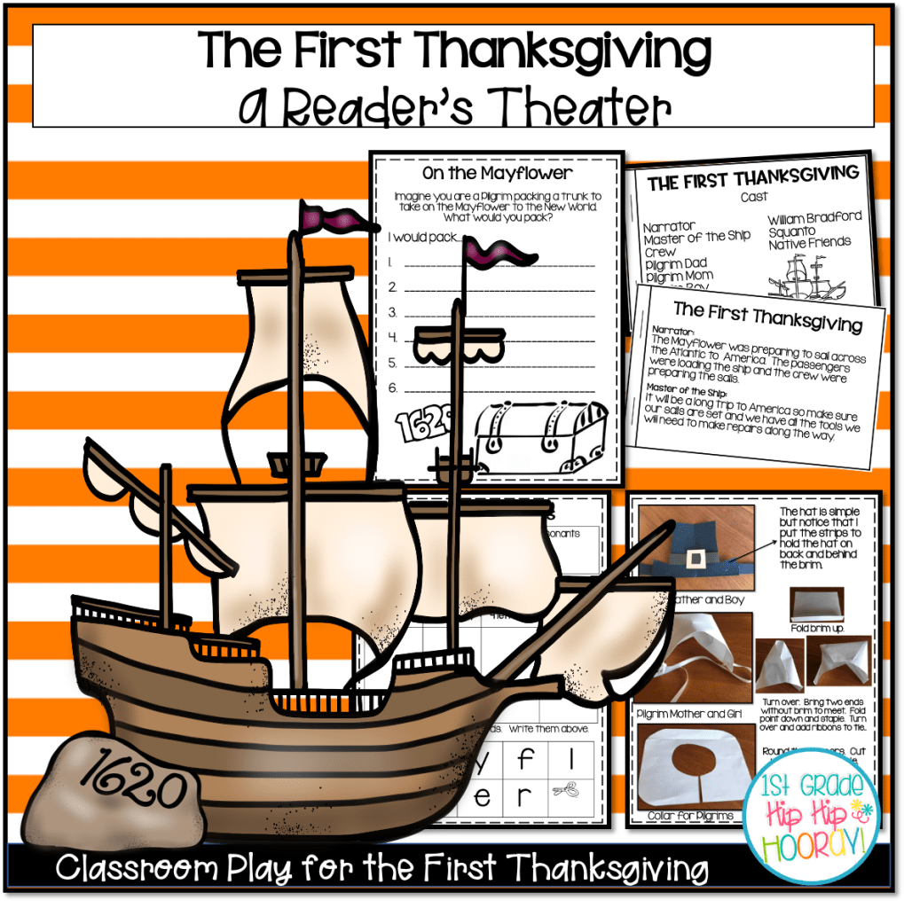 From the Mayflower to the First Thanksgiving – First Grade Hip Hip Hooray!