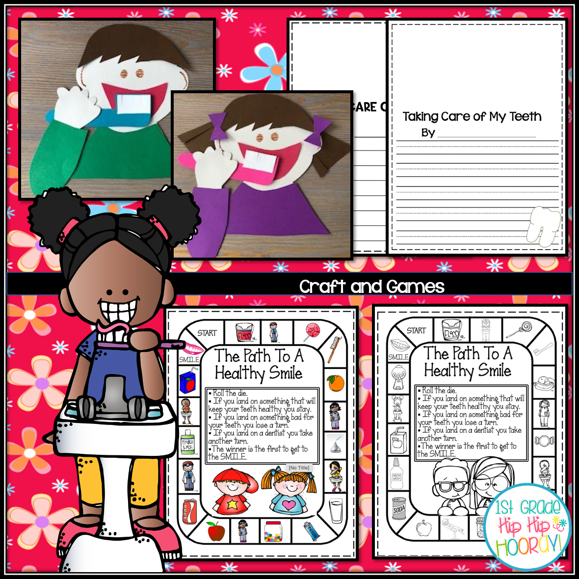 Dental Health – First Grade Hip Hip Hooray!